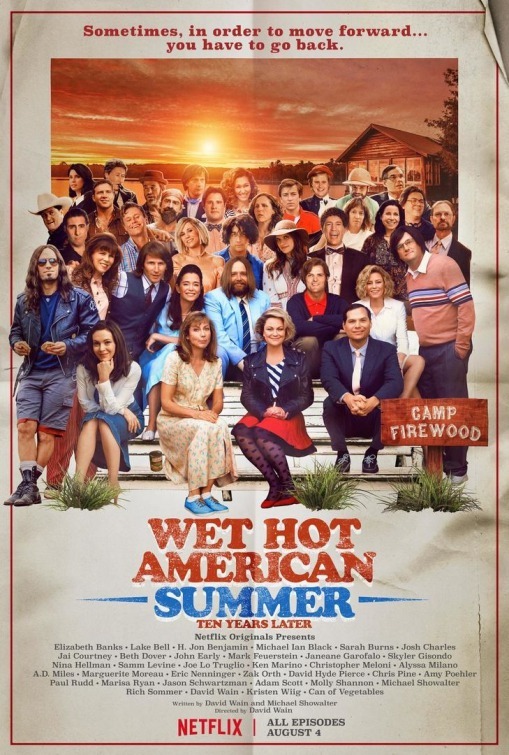 Wet Hot American Summer: 10 Years Later - Tomatazos